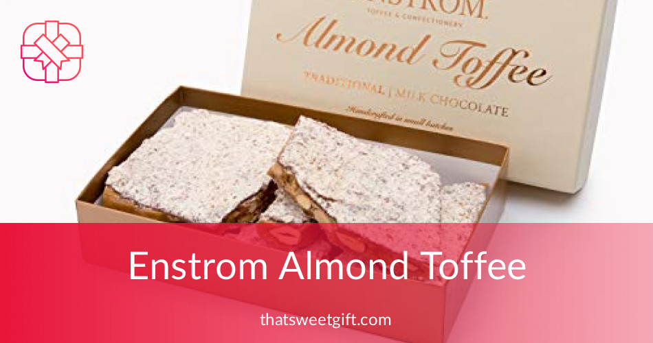 Enstrom Almond Toffee - Made in Colorado USA | ThatSweetGift