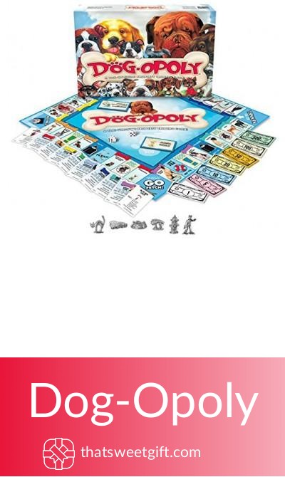 Dog-Opoly: The Dog Lovers' Monopoly Game! | ThatSweetGift