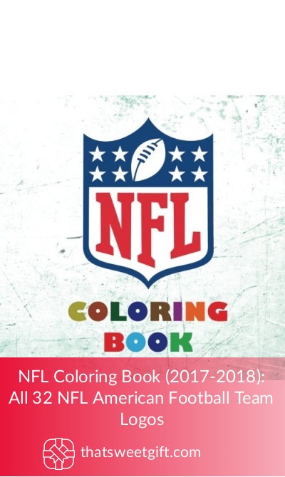 NFL Team Logos Coloring Book (2017-2018) | ThatSweetGift