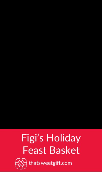 Figi's Holiday Feast Assorted Food Basket | ThatSweetGift