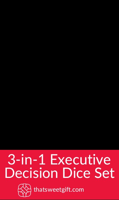 3-in-1 Executive Decision Dice Set | ThatSweetGift