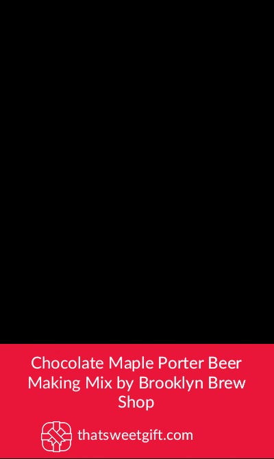 Chocolate Maple Porter Beer Making Mix | ThatSweetGift
