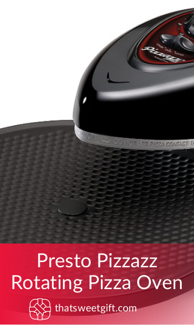 Presto Pizzazz Rotating Pizza Oven | Thatsweetgift